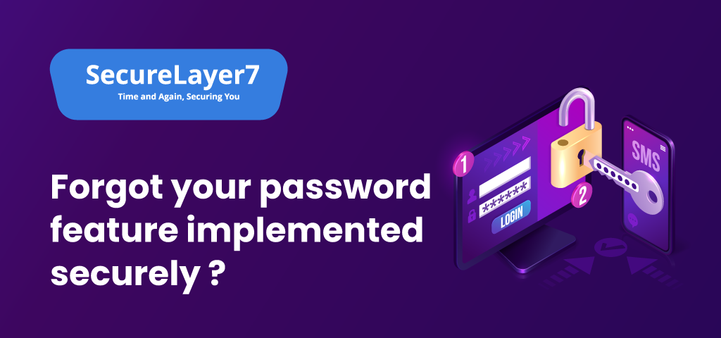 Forgot Your Password Feature Implemented Securely Penetration Testing And Cybersecurity
