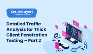 Traffic Analysis For Thick Client Penetration Testing - Part 2