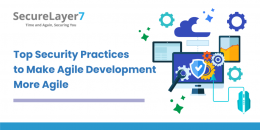 Top Security Practices To Make Agile Development More Agile