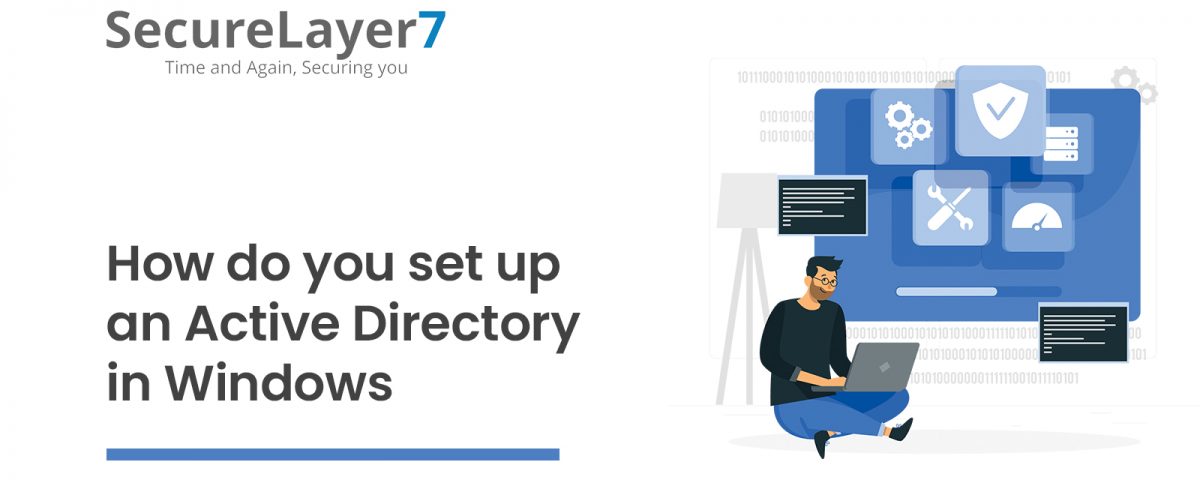 How do you set up an Active Directory in Windows