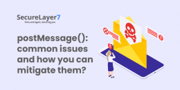 postMessage: Security, Vulnerabilities, and Solutions