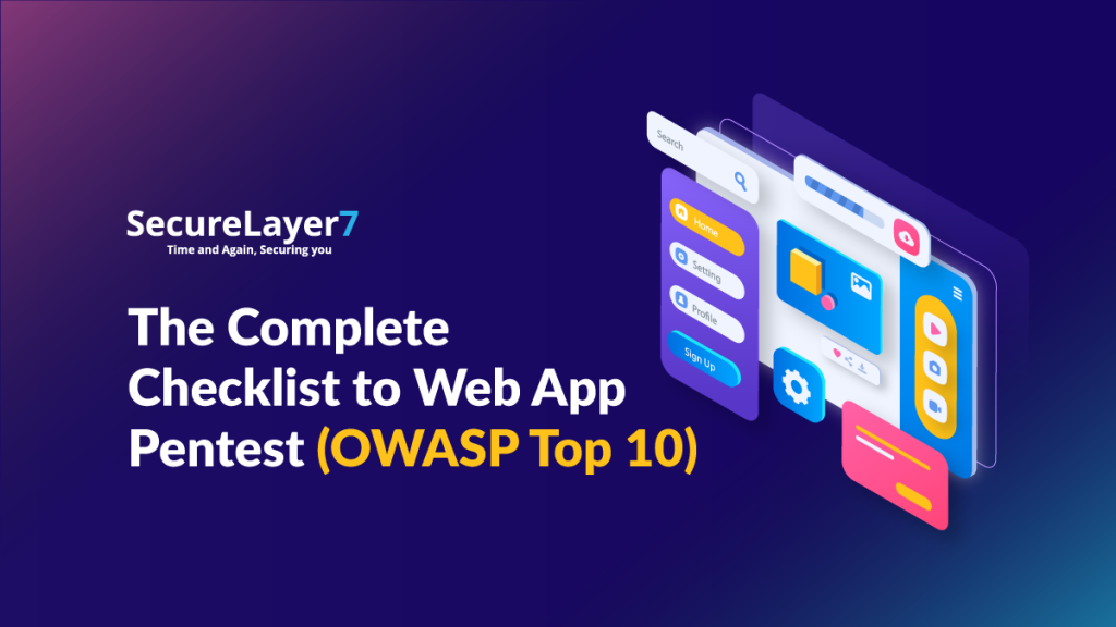 Top 10 Owasp Web App Pentest Checklist