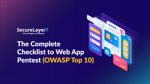 OWASP Top 10 Web App Pentest Checklist [Updated]