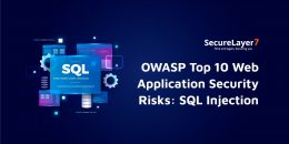 OWASP Top 10 SQL Injection Risks and Exploitation Guide