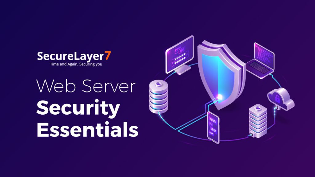 Web Server Security Essentials: An In-Depth Guide