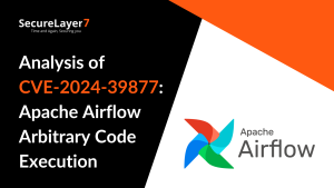 CVE-2024-39877: Apache Airflow Arbitrary Code Execution - SecureLayer7 - Offensive Security, API ...